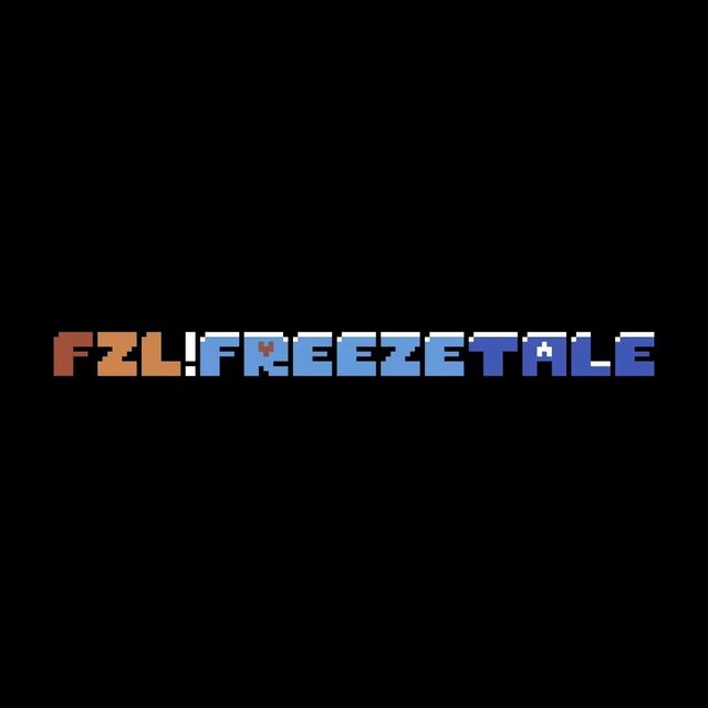 FZL!Freezetale - Undertale自由维基