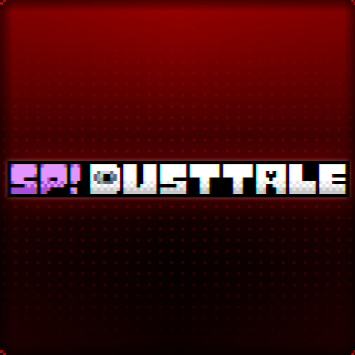 SP!Dusttale - Undertale自由维基