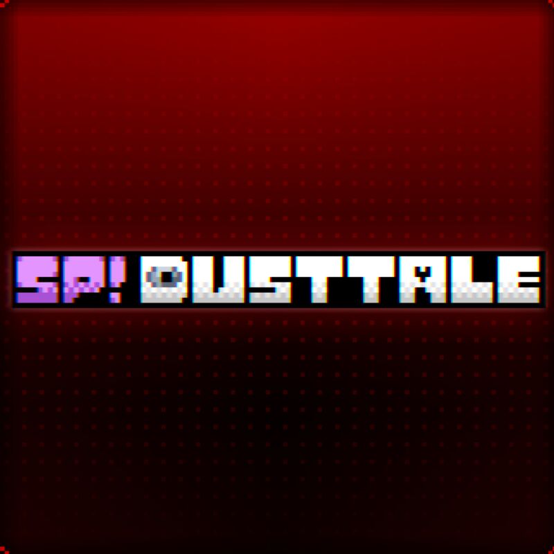 SP!Dusttale - Undertale自由维基